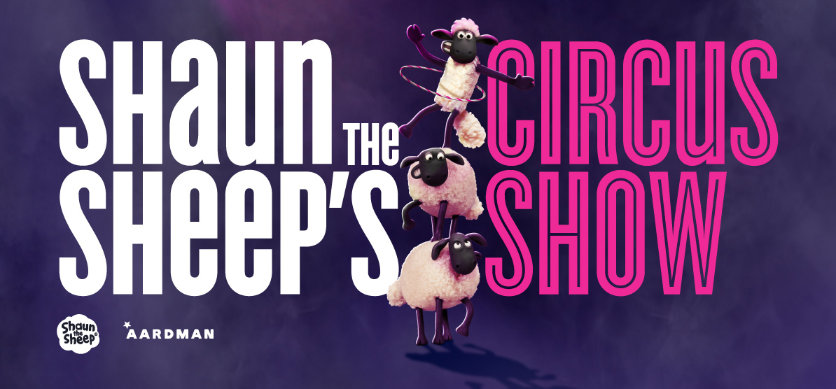 Shaun the Sheep's Circus Show | Sands Theatre at Marina Bay Sands ...